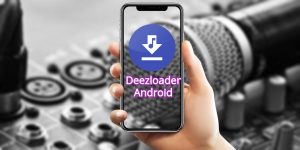 Deezloader Android 2.5.8 APK: Ultima versión 【enero 2020】