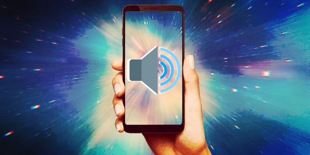 Subir volumen móvil ¿Cómo aumentar volumen? 【Con y sin App】